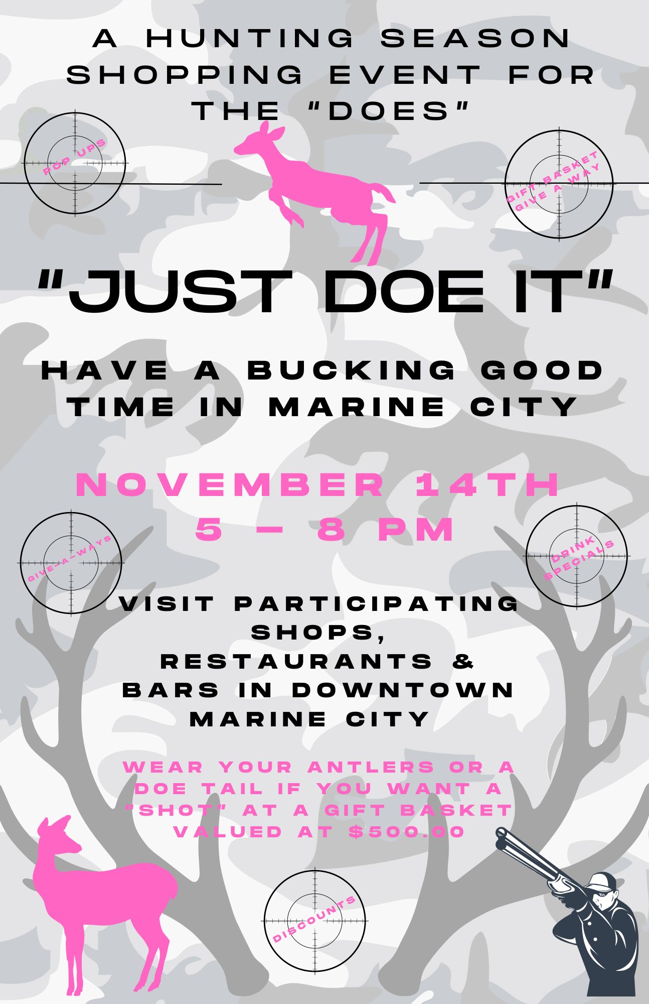 "Just Doe It" Have a Bucking Good Time Event