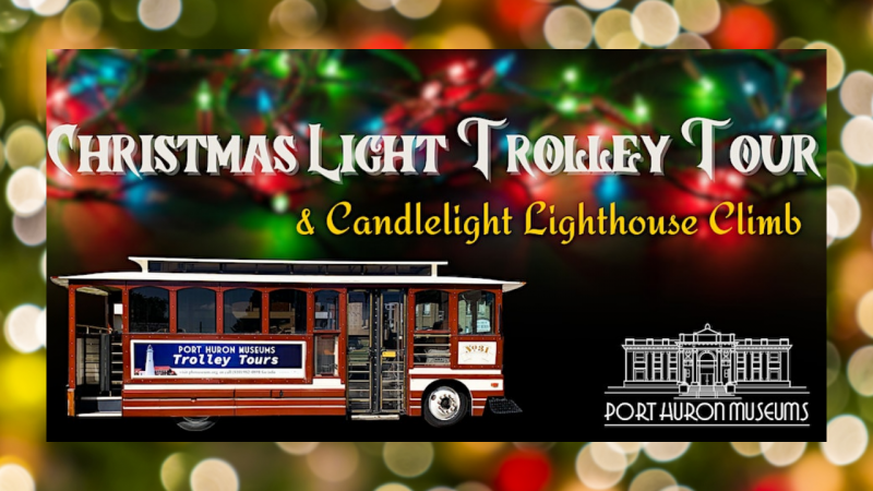 Christmas Light Trolley Tour & Candlelight Lighthouse Climb 6:30 pm
